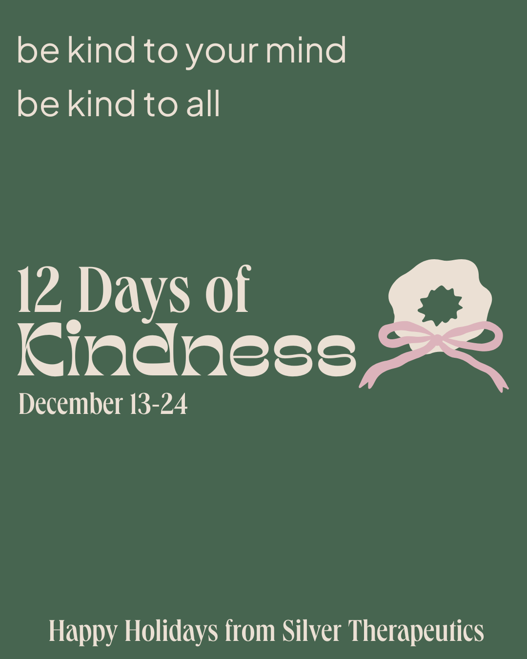 12 Days of Kindness - Special Event - 12/13-12/24/2024 - All Locations ...